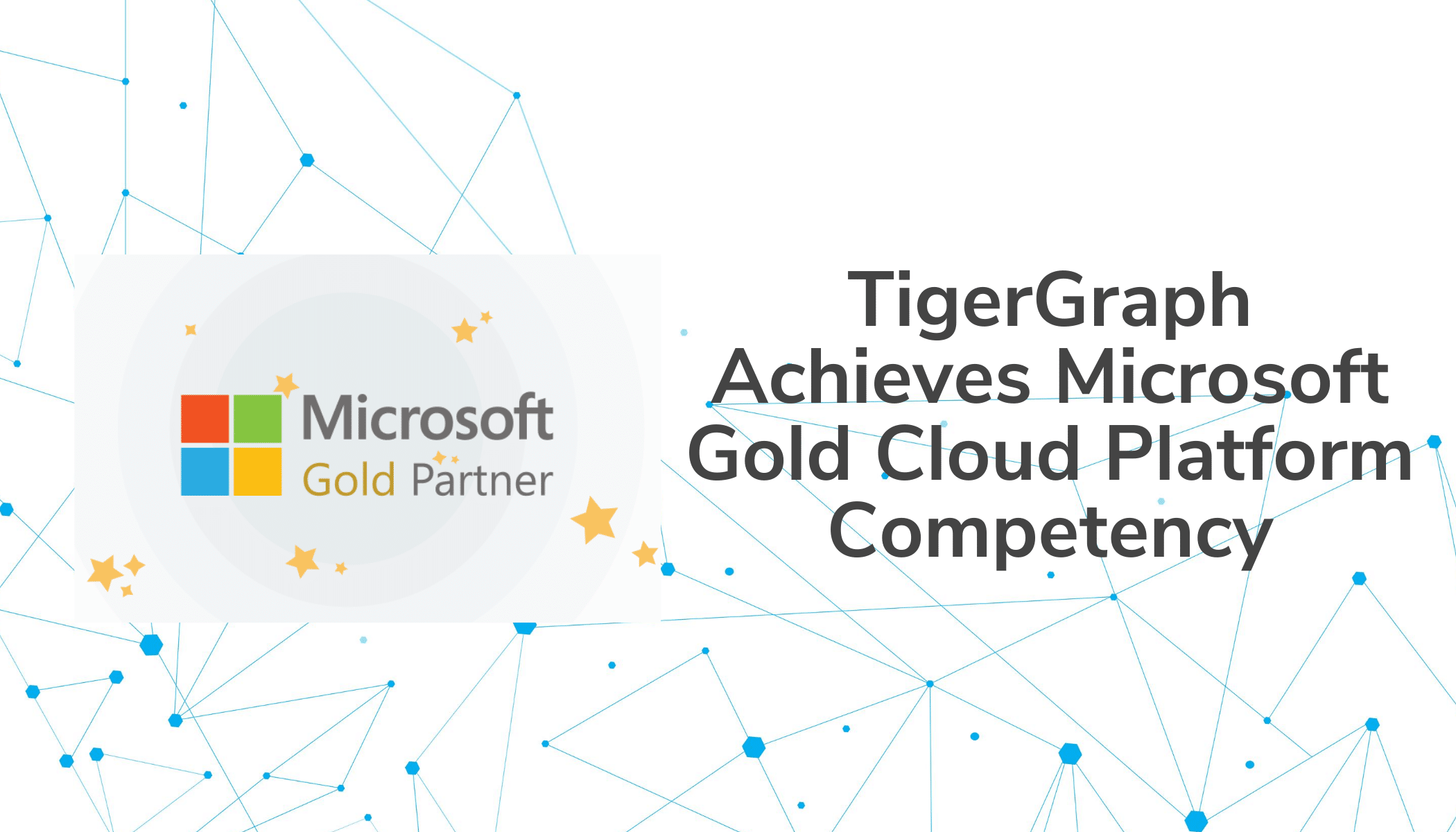 Microsoft Cloud Platform Competency Achieved by TigerGraph