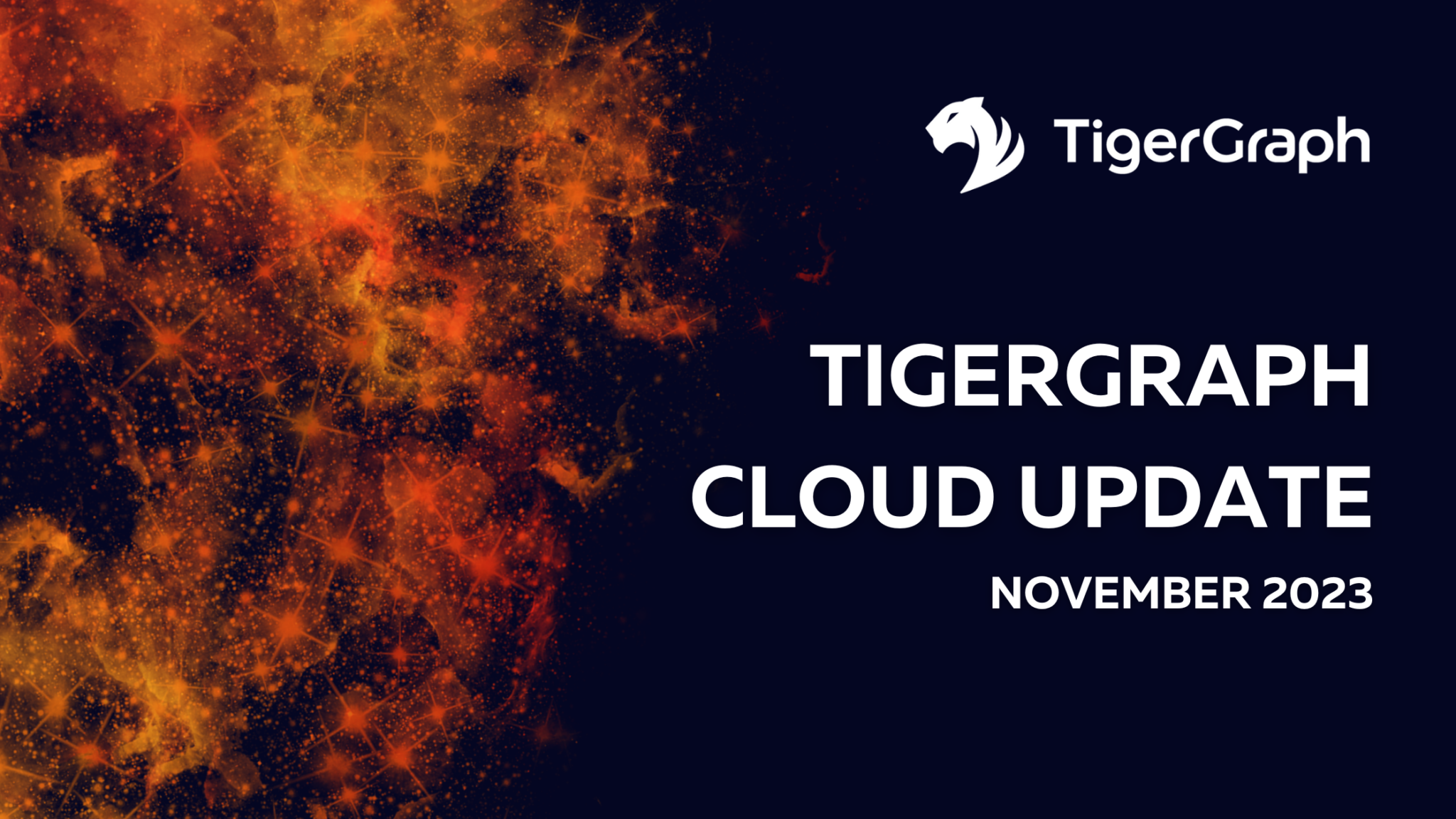 November 2023 TigerGraph Cloud Update - TigerGraph
